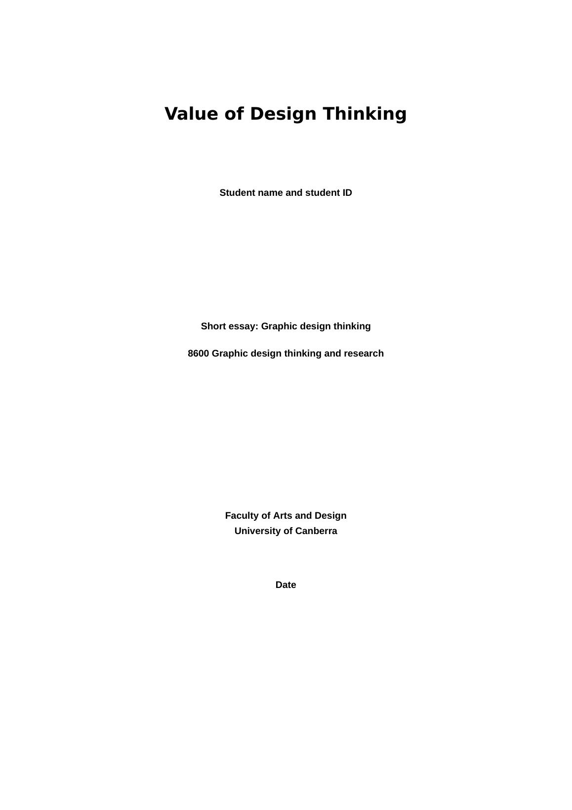 Value of Design Thinking in Graphic Design: A Reflective Essay