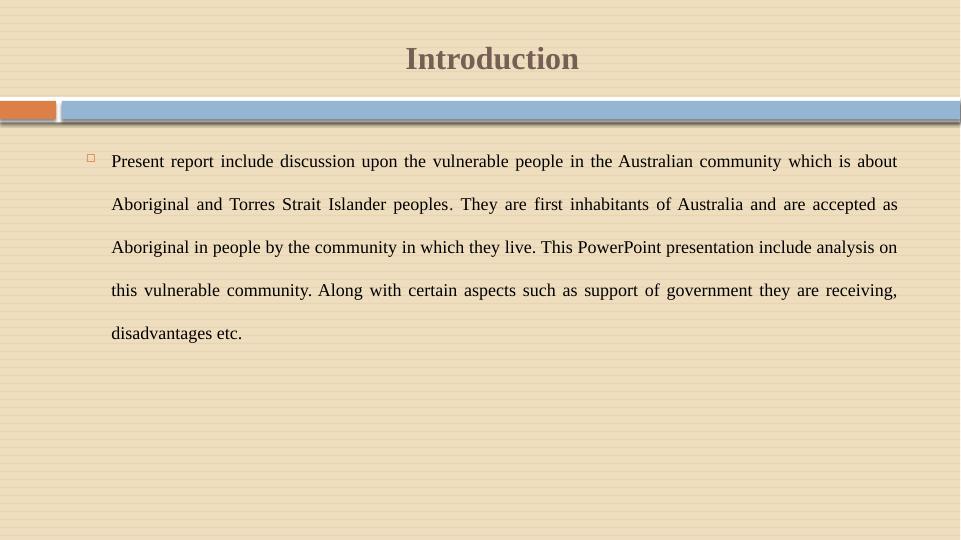 Vulnerable People in Australia: Aboriginal Islanders Report
