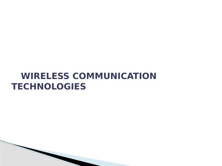 Recent Technologies of Wireless Communication - Desklib