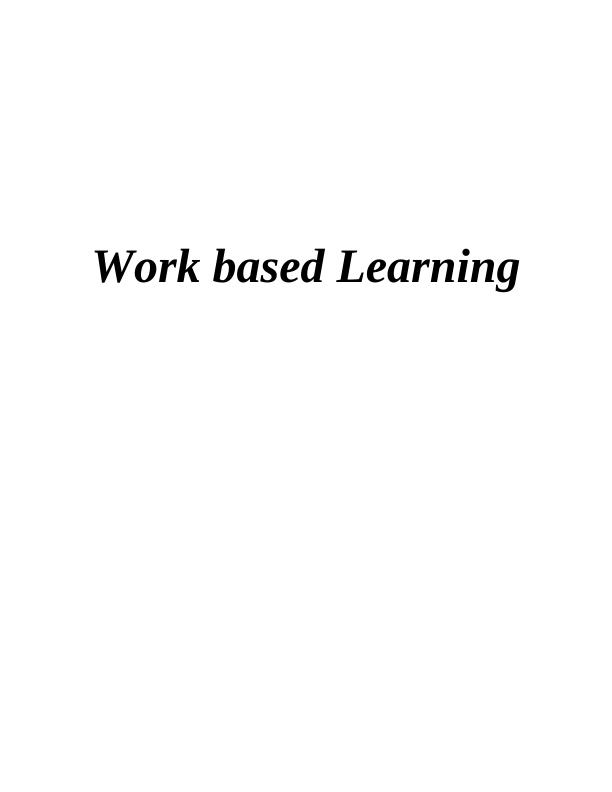 Work-Based Learning: Development of Skill Audit and Personal ...