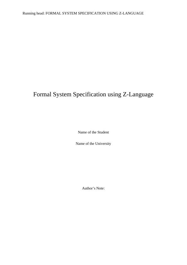 Formal System Specification using Z-Language